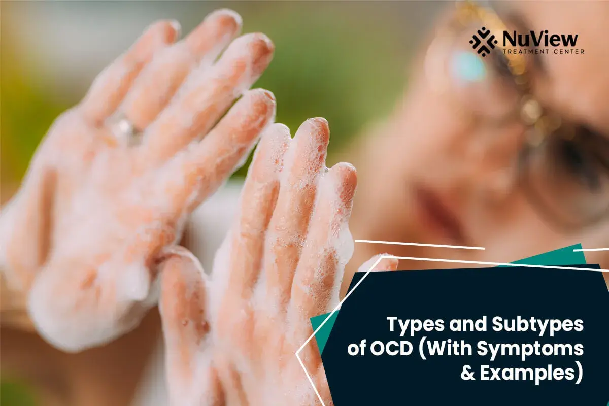 Types and Subtypes of OCD (With Symptoms & Examples)
